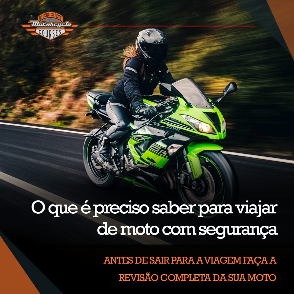 O que é preciso saber para viajar de moto com segurança. - Riders ...