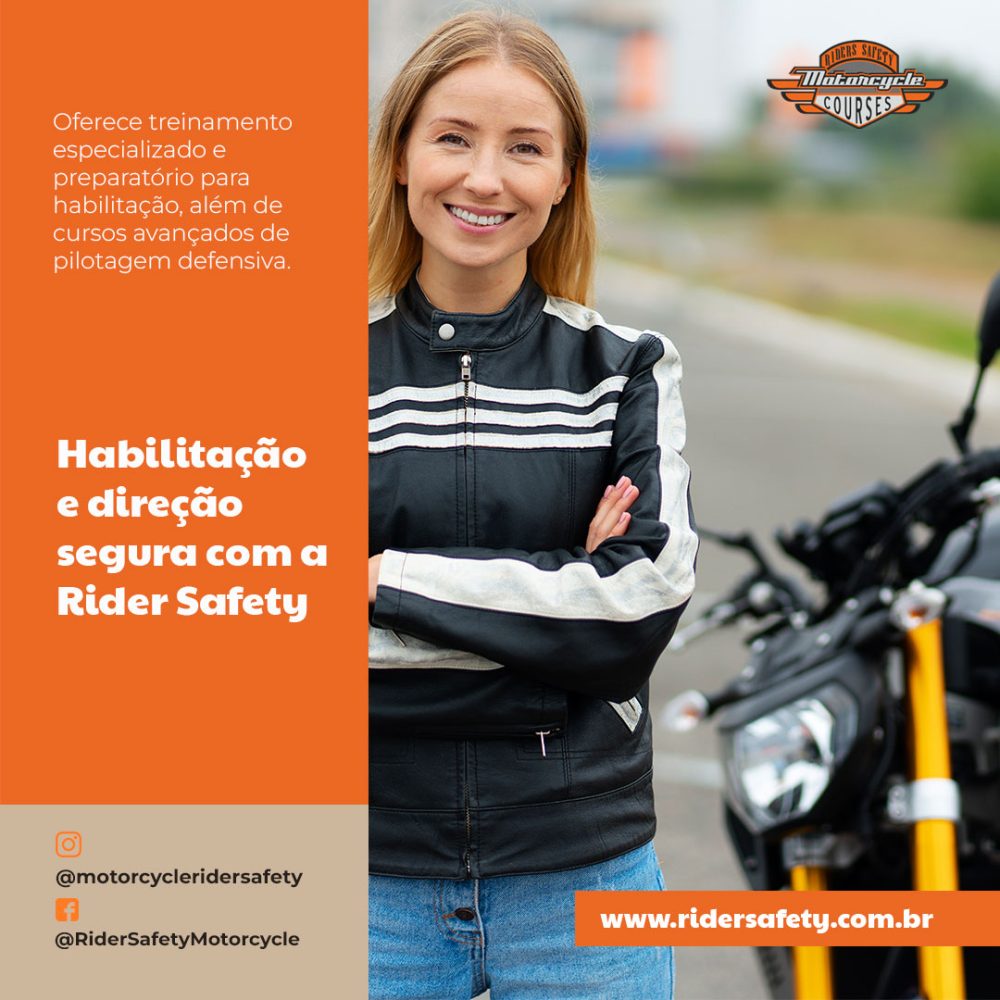 Habilitação e Direção Segura com a Rider Safety - Riders Safety ...